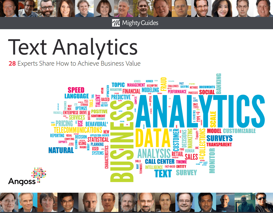 Angoss: Text Analytics – 28 Experts Share How to Achieve Business Value ...