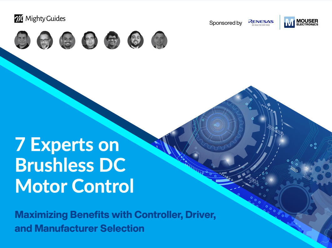 Renesas and Mouser Electronics: 7 Experts on Brushless DC Motor Control ...